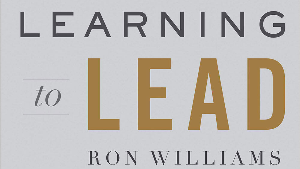 Ron Williams, Author of 'Learning to Lead,' Says Make Good (Enough ...