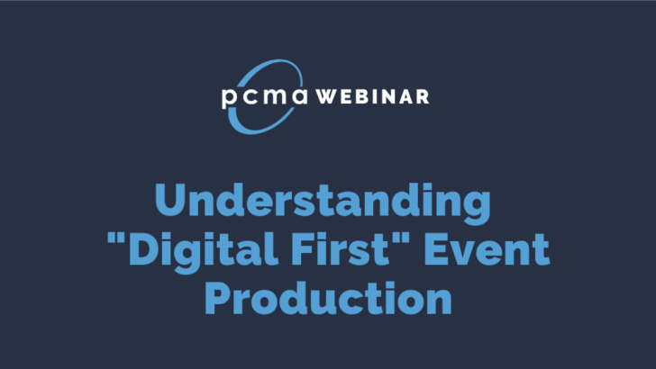 Webinar: Understanding "Digital First" Event Production