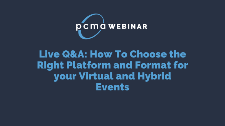 Live Q&A: How To Choose the Right Platform and Format for your Virtual ...