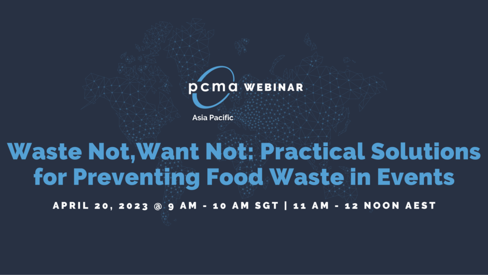 APAC Webinar: Waste Not, Want Not: Practical Solutions for Preventing ...