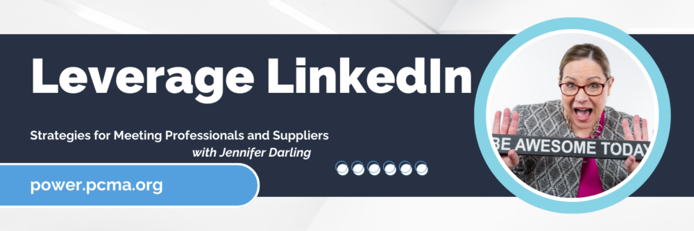 Leverage LinkedIn: Strategies for Meeting Professionals and Suppliers | PCMA