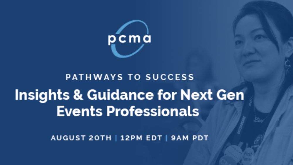 Webinar: Pathways to Success: Insights & Guidance for Next Gen Events ...