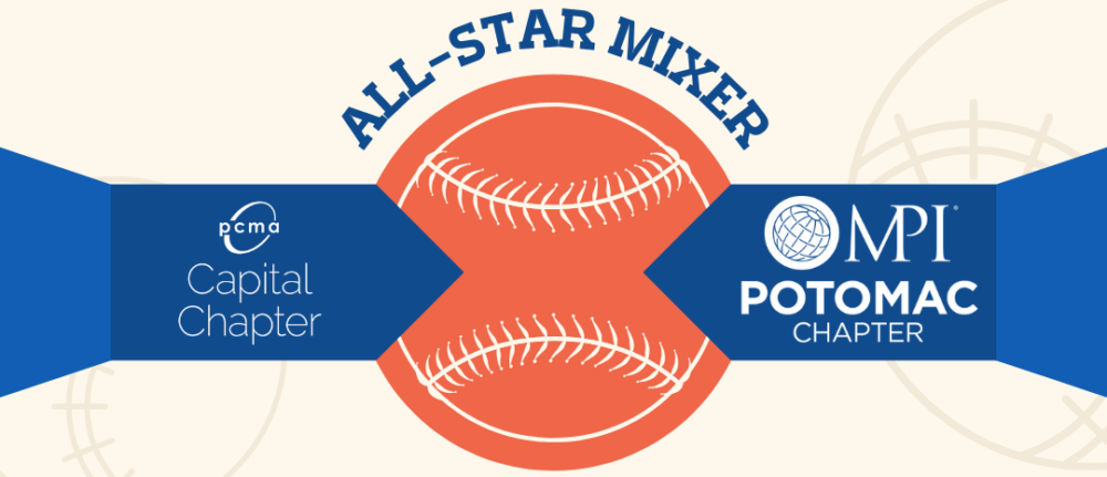 All Star Mixer: PCMA Capital Chapter/MPI Potomac Fall Networking Event ...