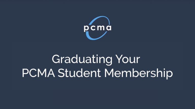 Graduating Your PCMA Student Membership | PCMA