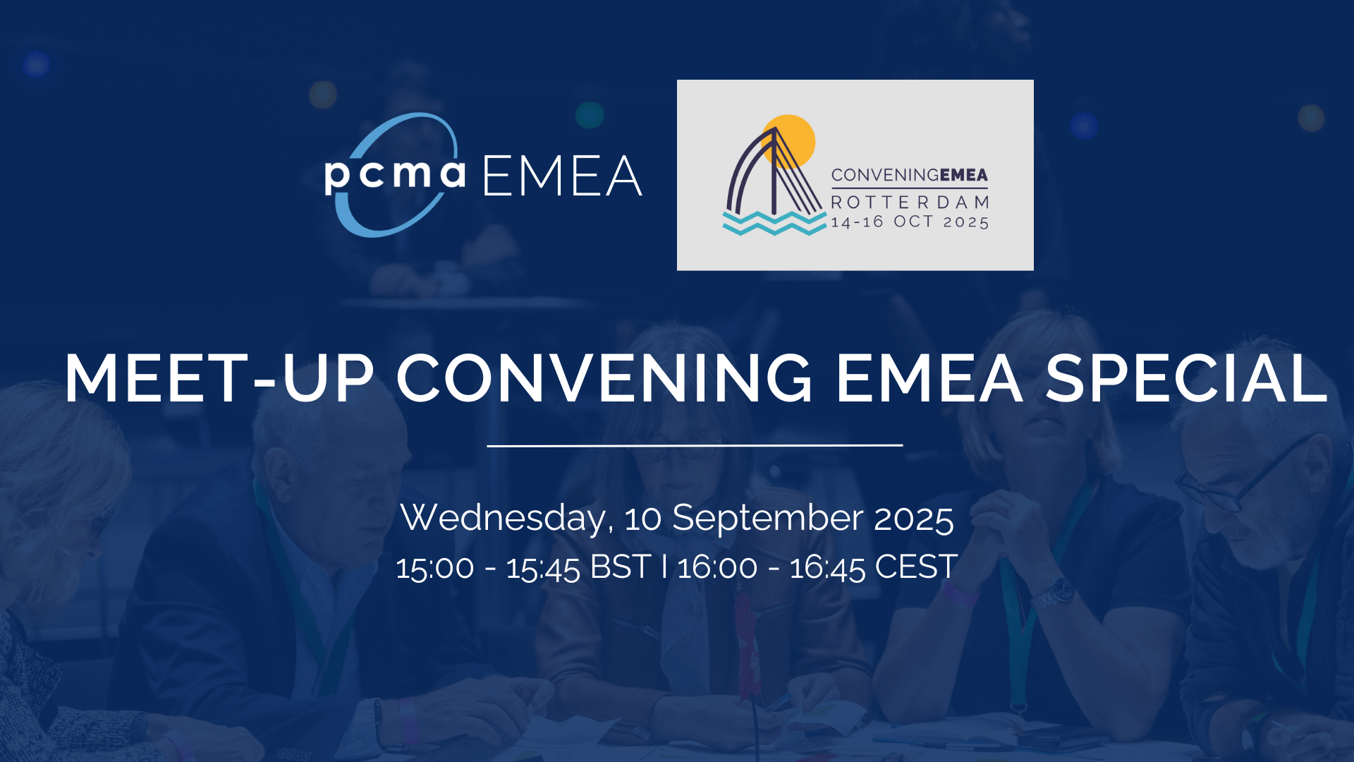 PCMA EMEA Meet-Up September 2025: Convening EMEA Special