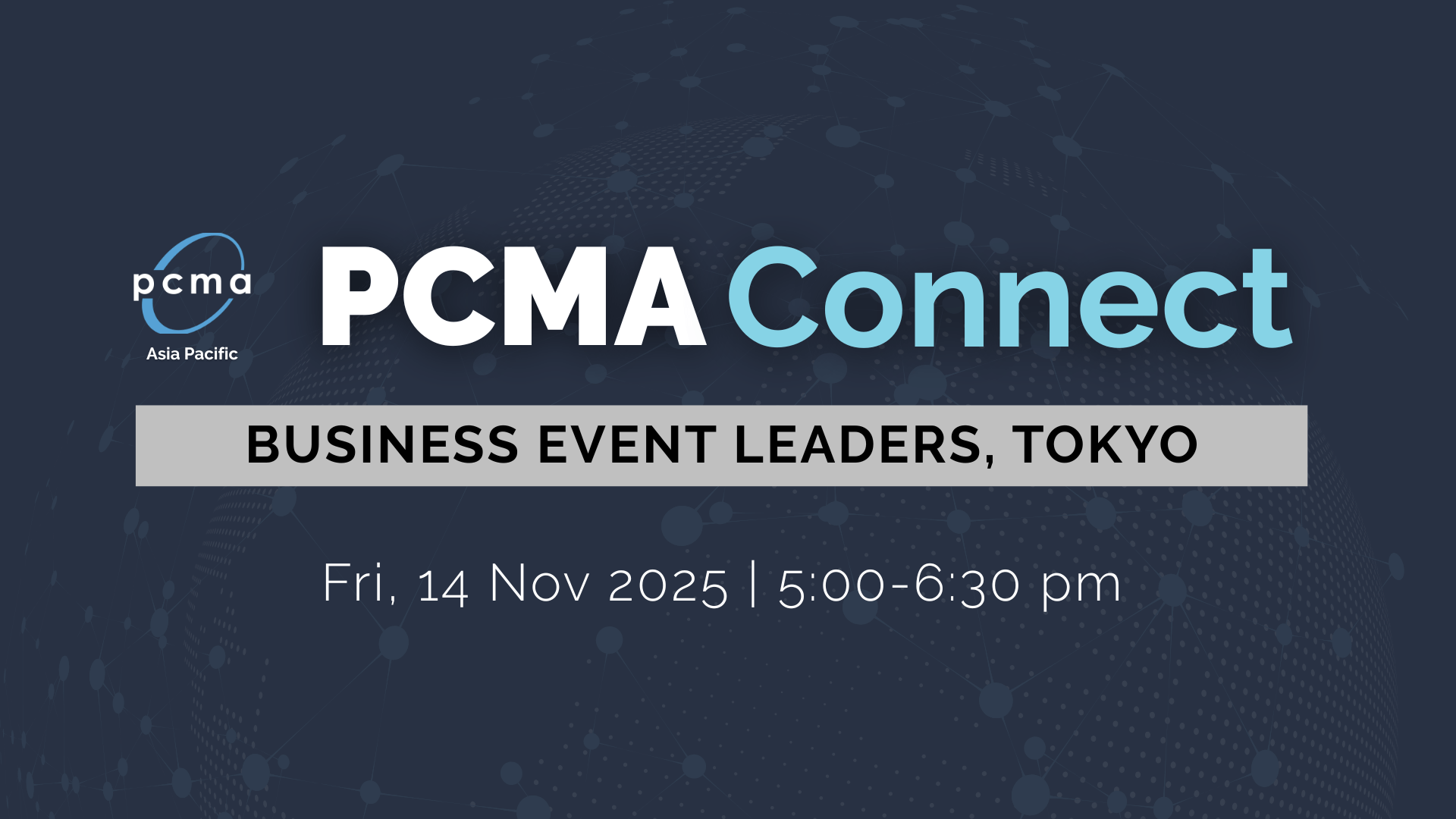 PCMA Connect: Business Event Leaders Tokyo
