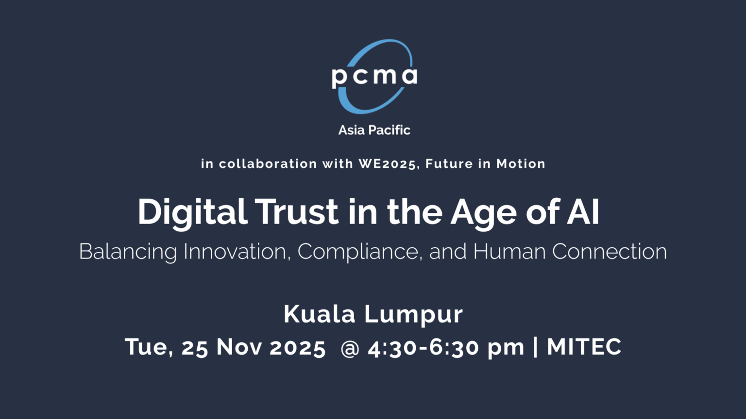PCMA APAC in collaboration with WE2025, Future in Motion